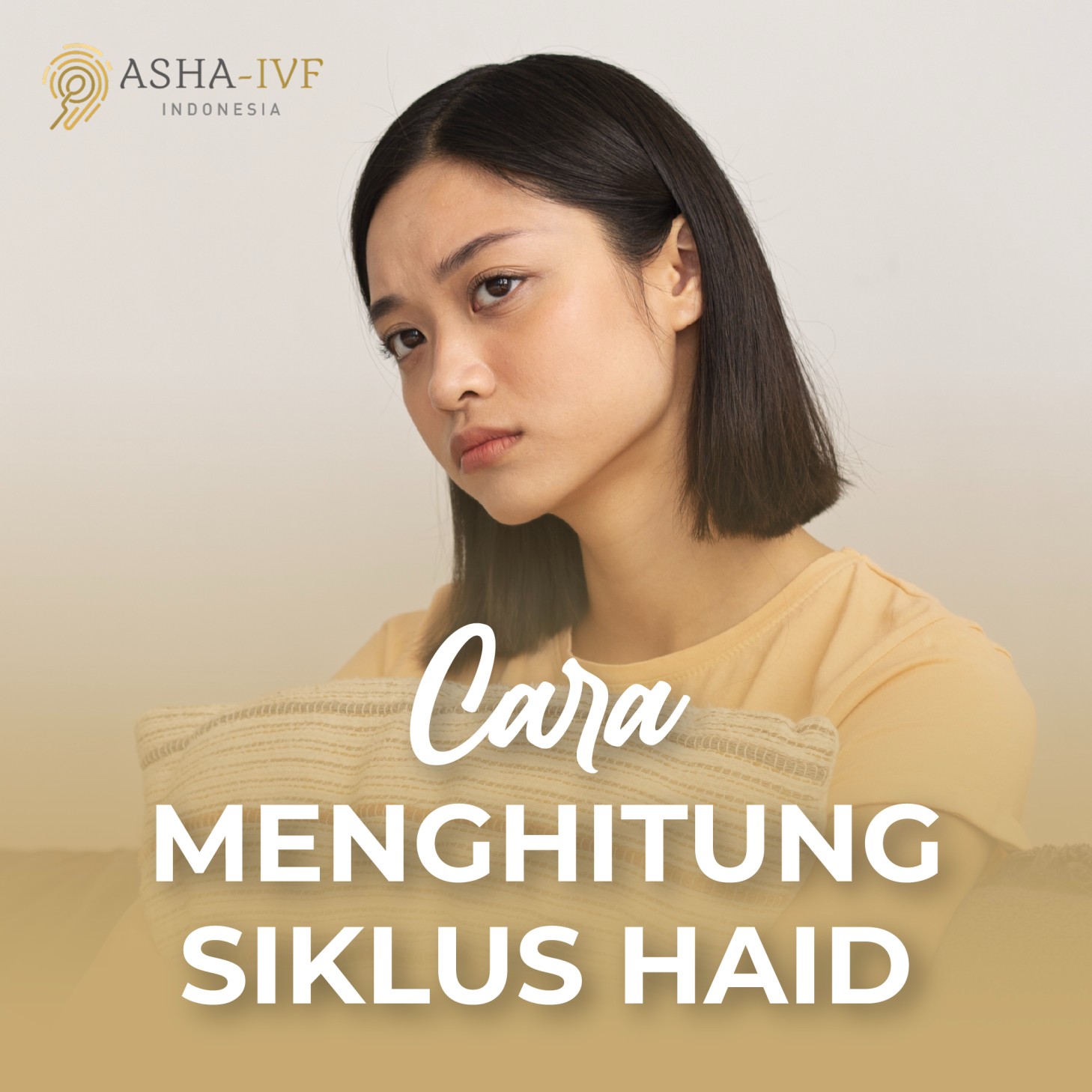 Ini Cara yang Tepat untuk Menghitung Siklus Haid - Asha IVF